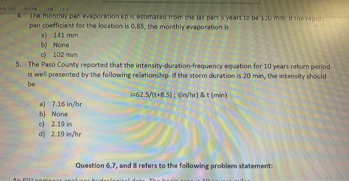 Solved Ings Review view thelp 4. Ihe monthiy pan evaporation | Chegg.com