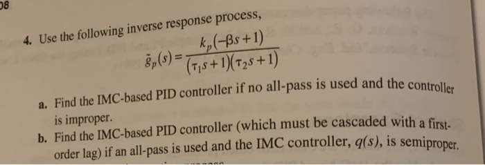8 4. Use the following inverse response process, | Chegg.com