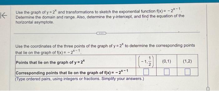 Solved Use the graph of y=2x and transformations to sketch | Chegg.com