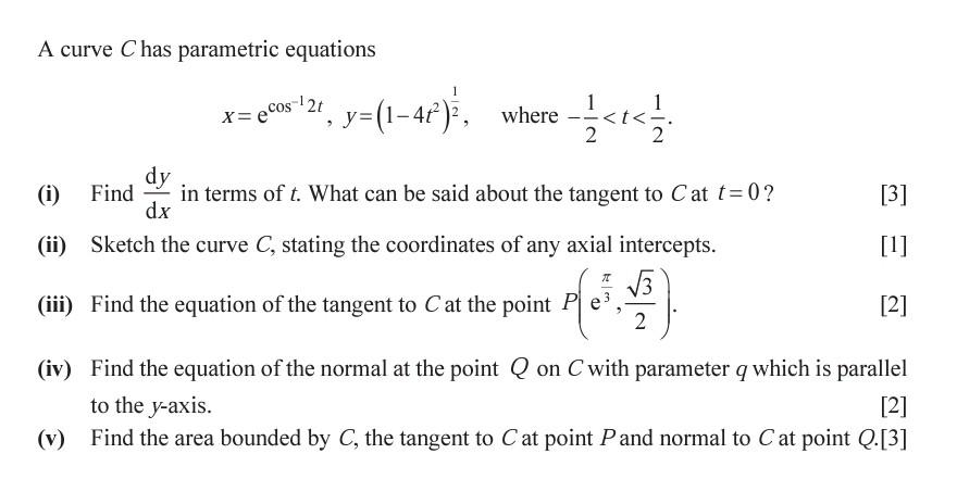 Solved A curve C has parametric equations | Chegg.com