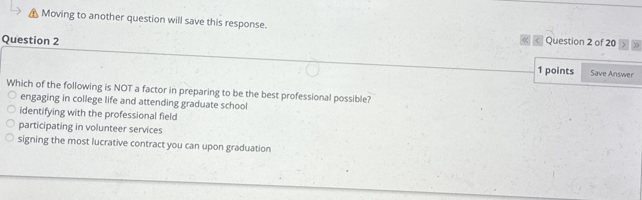 Solved Question 2Which of the following is NOT a factor in | Chegg.com