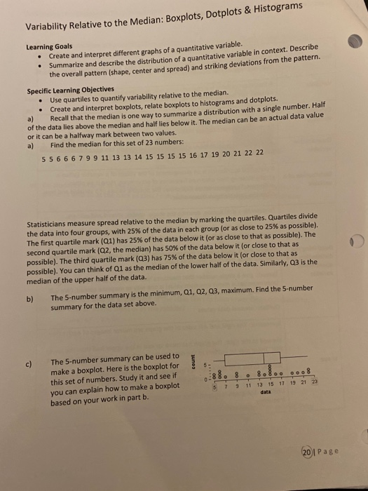 Solved Variability Relative to the Median: Boxplots, | Chegg.com