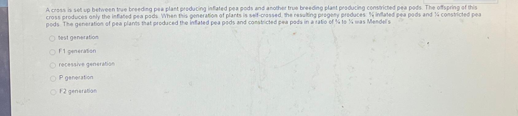 Solved A cross is set up between true breeding pea plant | Chegg.com