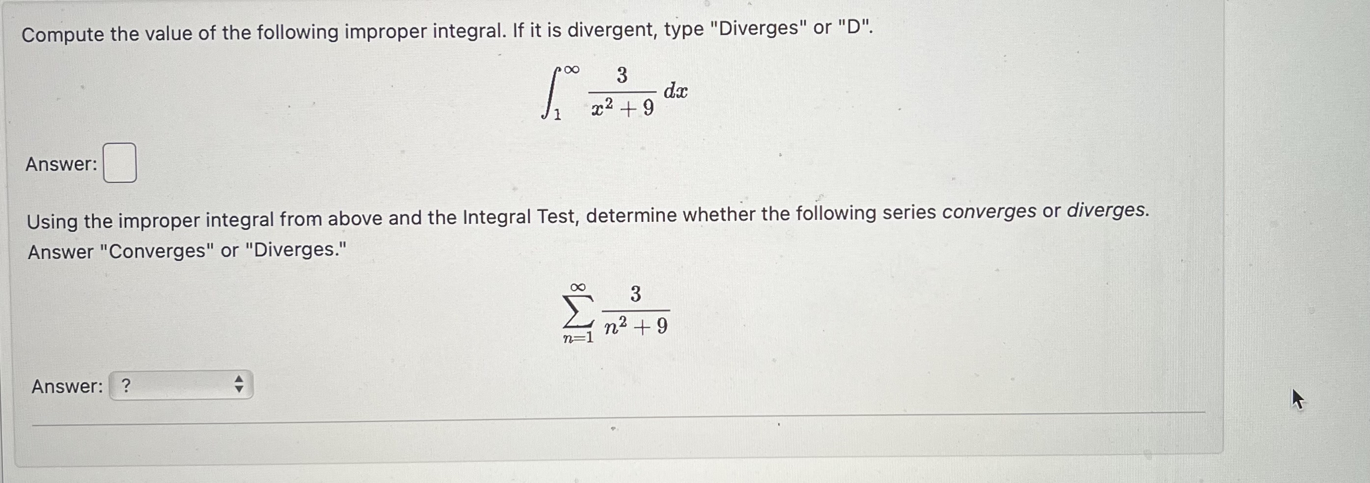Solved Compute the value of the following improper integral. | Chegg.com