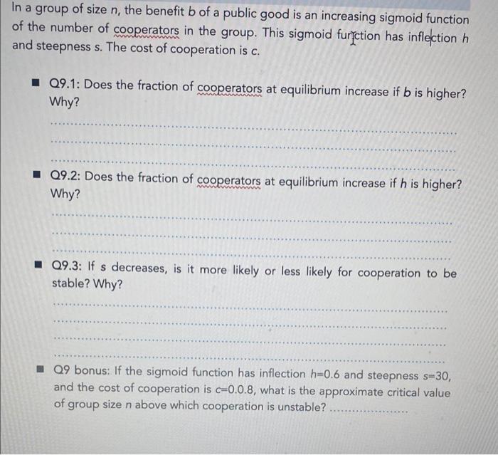 In a group of size n, the benefit b of a public good | Chegg.com