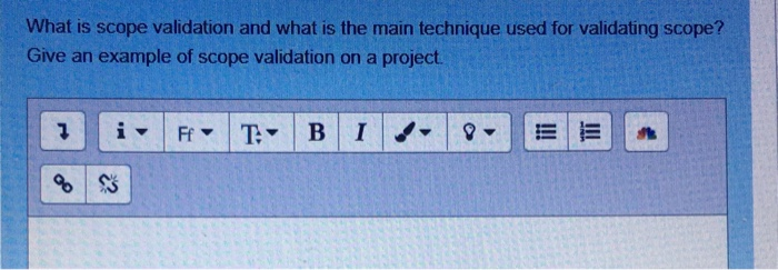 Solved What is scope validation and what is the main | Chegg.com