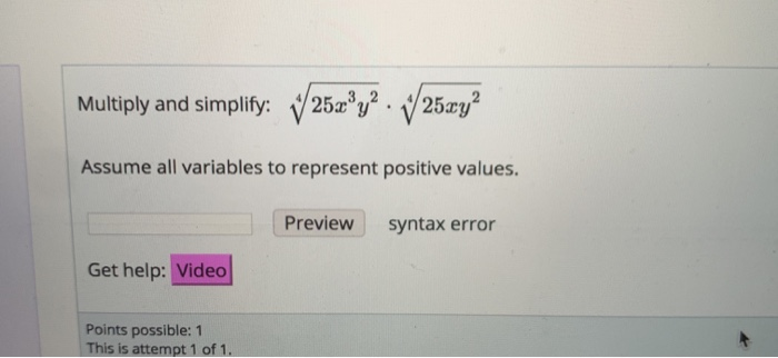 Solved Multiply and simplify: 252°y? . 25.cy? Assume all | Chegg.com