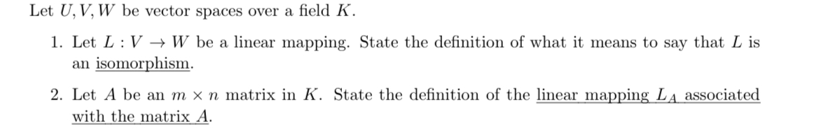Solved Let U,V,W ﻿be vector spaces over a field K.Let L:V→W | Chegg.com