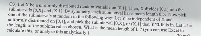 Solved Q3) Let X be a uniformly distributed random variable | Chegg.com
