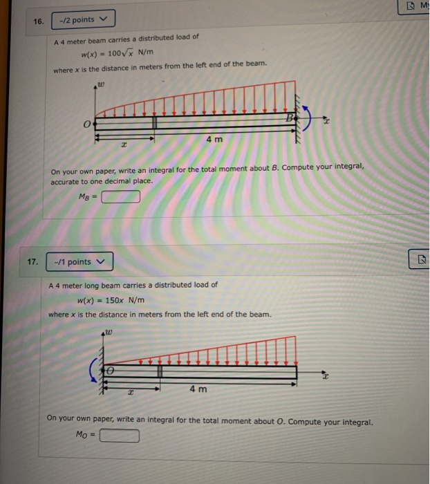 Solved ам 16. -12 points A 4 meter beam carries a | Chegg.com