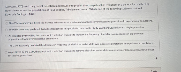 Solved Dawson (1970) used the general selection model (GSM) | Chegg.com