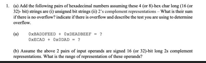 Solved (a) Add the following pairs of hexadecimal numbers | Chegg.com