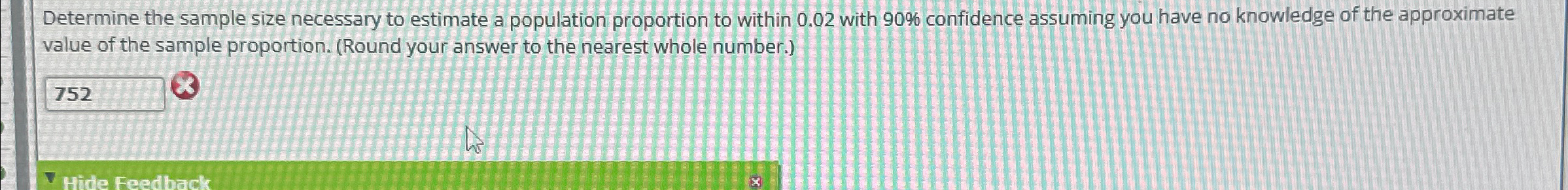 Solved Determine The Sample Size Necessary To Estimate A