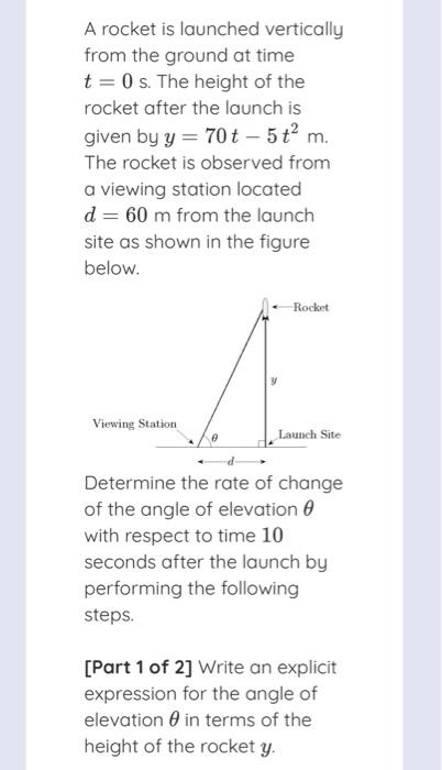 Solved A rocket is launched vertically from the ground at | Chegg.com