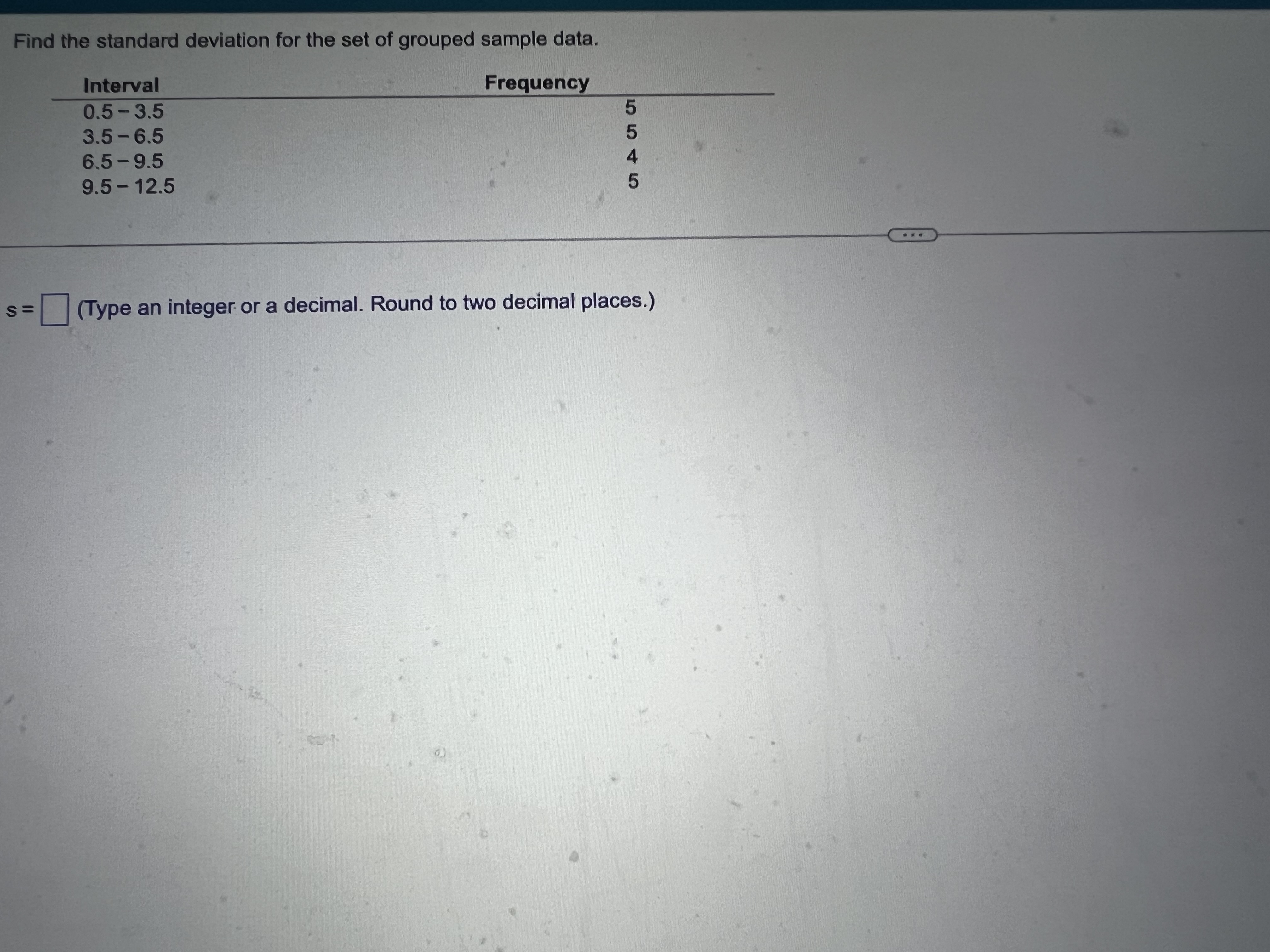 Solved Find the standard deviation for the set of grouped | Chegg.com