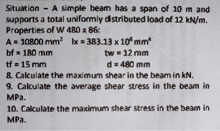Solved - Situation - A simple beam has a span of 10 m and | Chegg.com