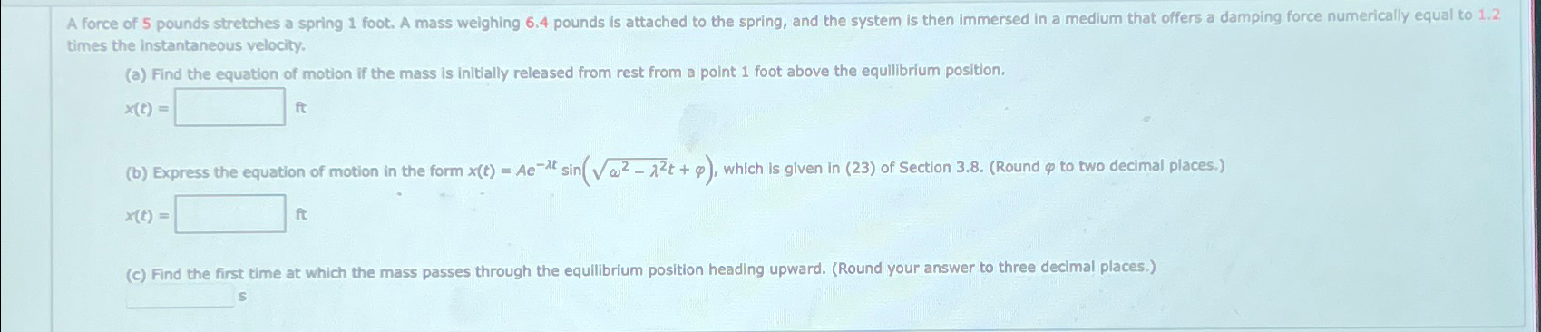Solved times the instantaneous velocity.(a) ﻿Find the | Chegg.com