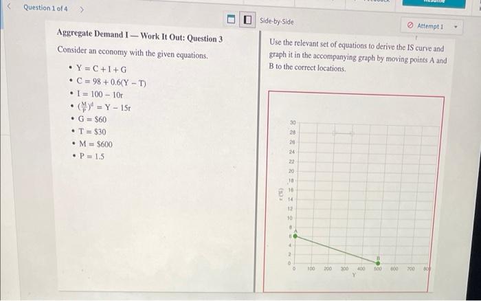 Solved Question lof 4 > Side-by-Side Attempt 1 Use the | Chegg.com