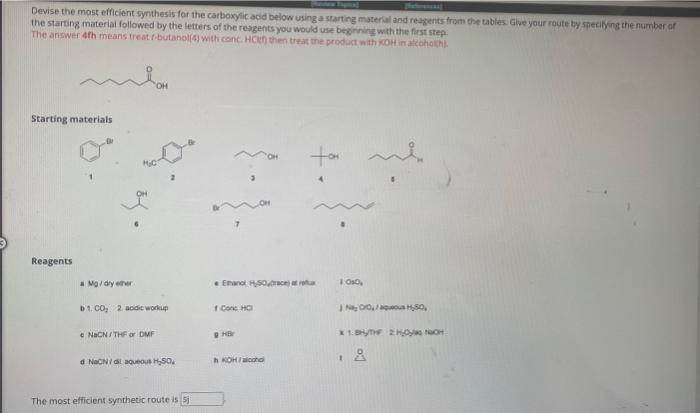 Solved Devise the most efficient synthesis for the | Chegg.com