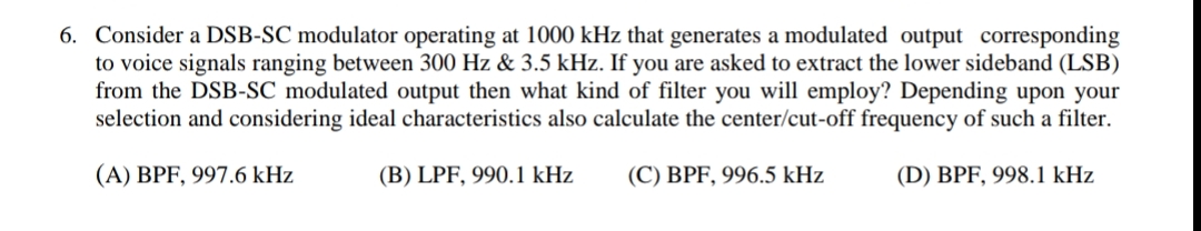 Solved Consider a DSB-SC modulator operating at 1000 ﻿kHz | Chegg.com