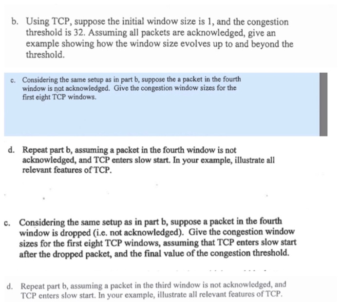 Using TCP, suppose the initial window size is 1, and | Chegg.com