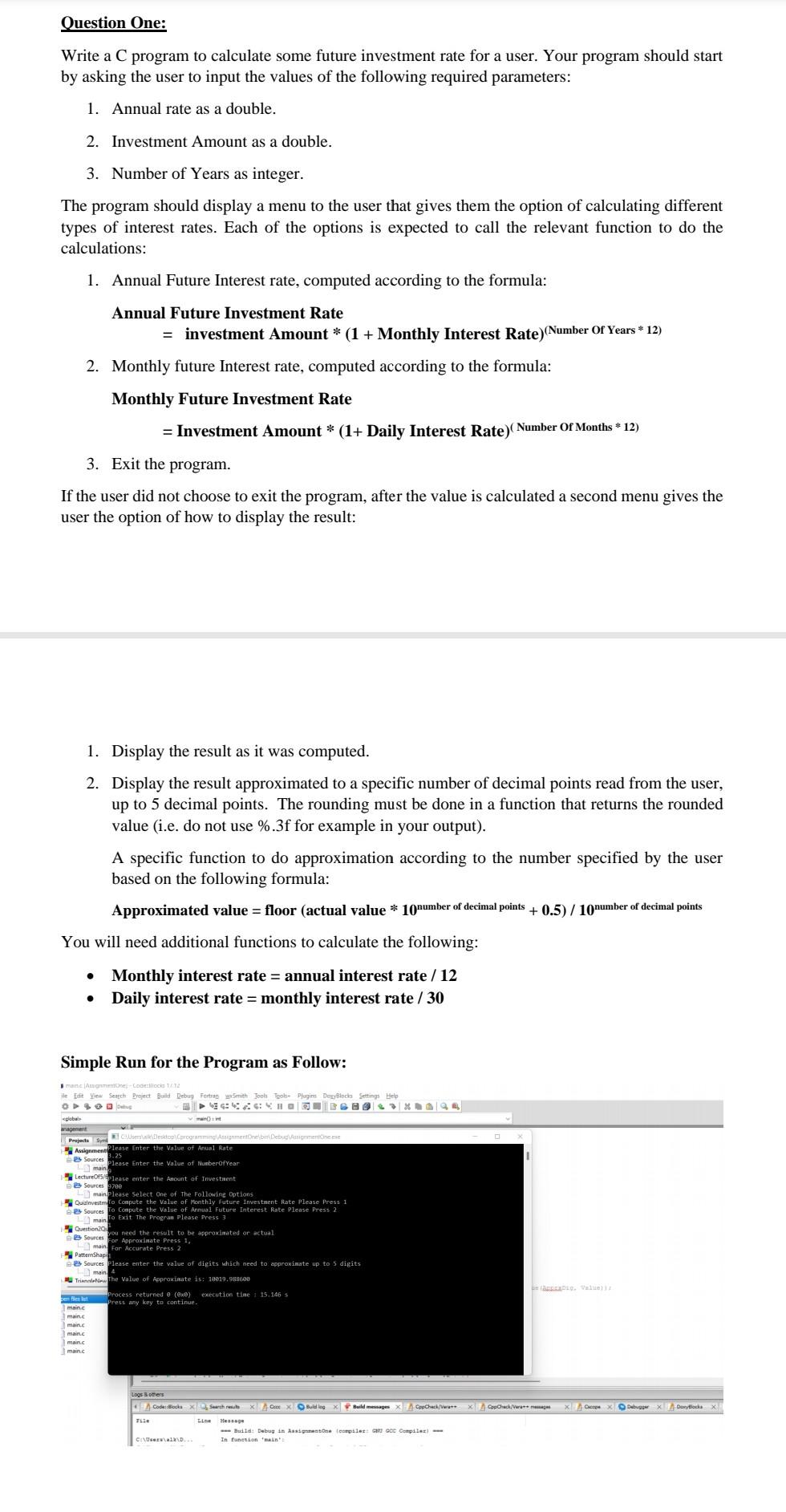 Solved Question One: Write a C program to calculate some | Chegg.com