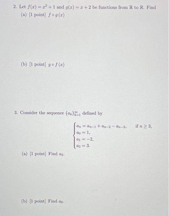 Solved 2 Let F X X2 1 And G X 1 2 Be Functions
