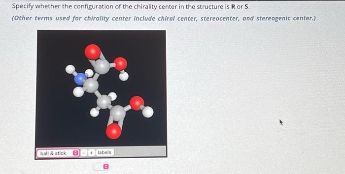 Specify whether the configuration of the chirality | Chegg.com