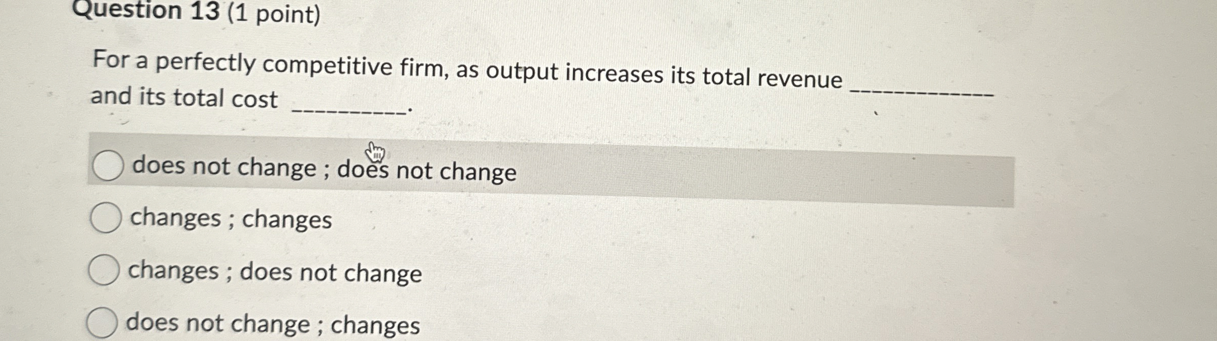 Solved Question 13 (1 ﻿point)For a perfectly competitive | Chegg.com