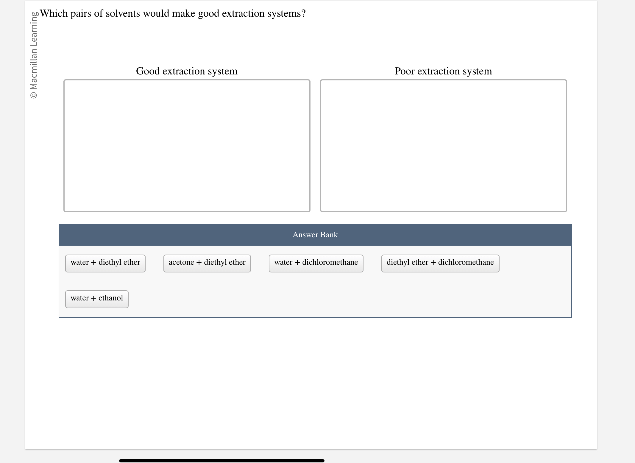 Solved ∞ ﻿Which pairs of solvents would make good extraction | Chegg.com