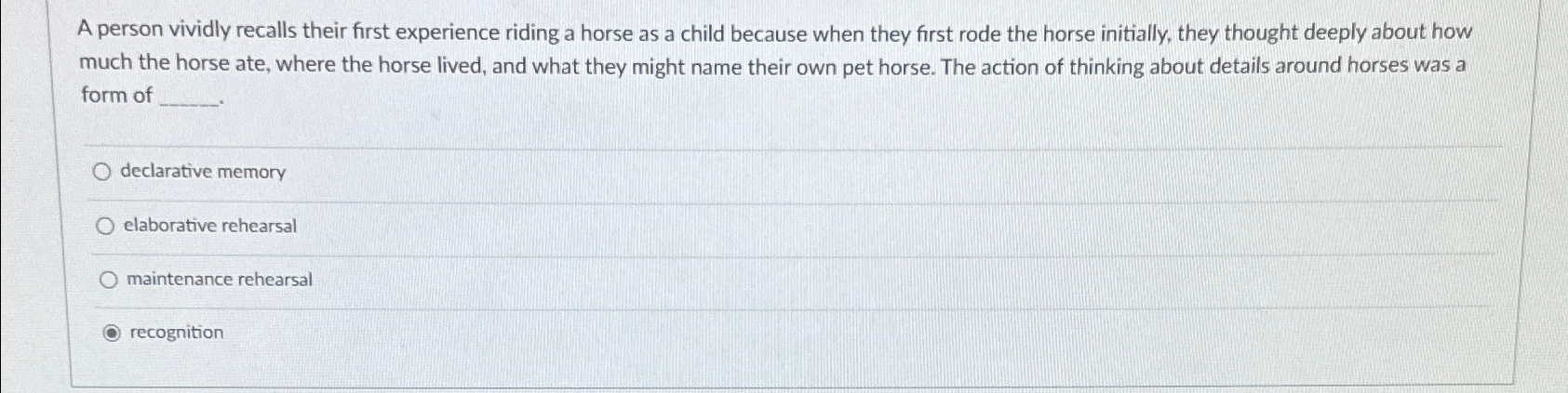 Solved A person vividly recalls their first experience | Chegg.com