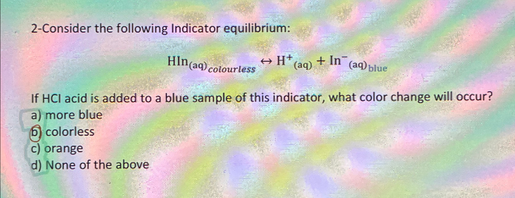 Solved 2-Consider the following Indicator | Chegg.com