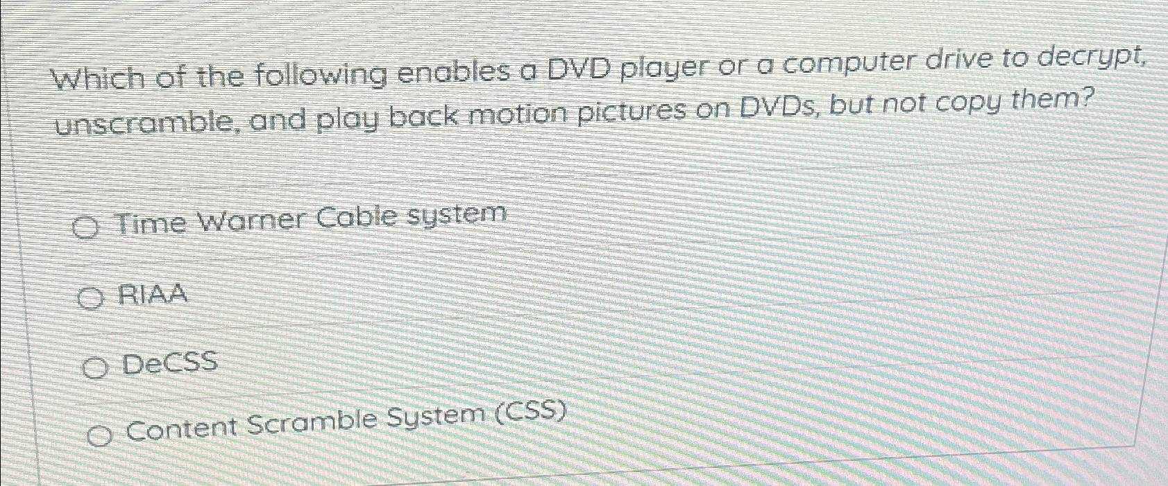 Solved Which of the following enables a DVD player or a | Chegg.com