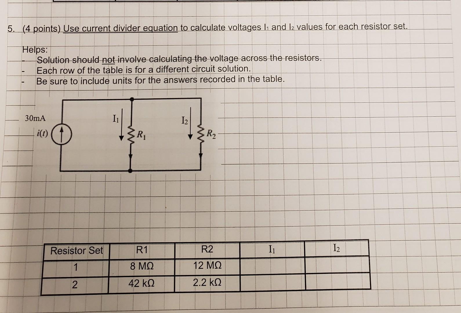 Solved (4 points) Use current divider equation to calculate | Chegg.com