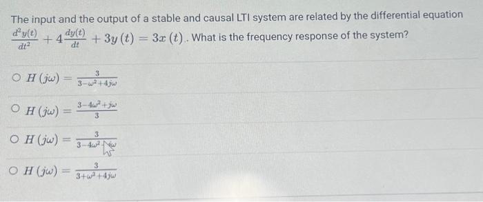 Solved The input and the output of a stable and causal LTI | Chegg.com