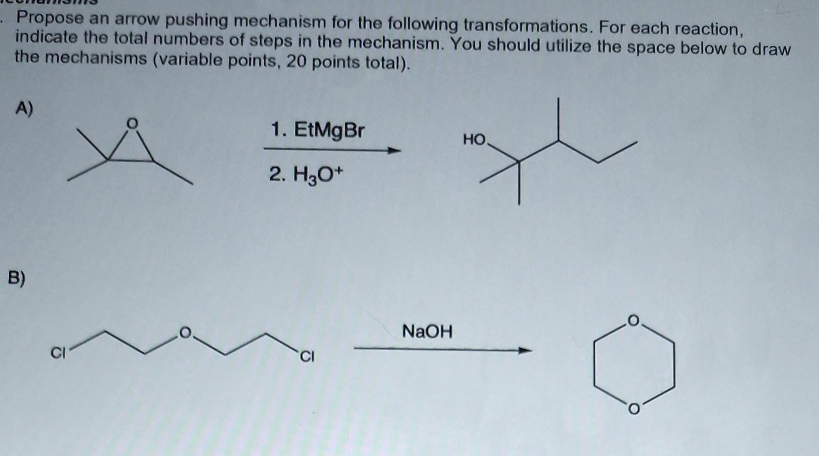 Solved . Propose an arrow pushing mechanism for the | Chegg.com