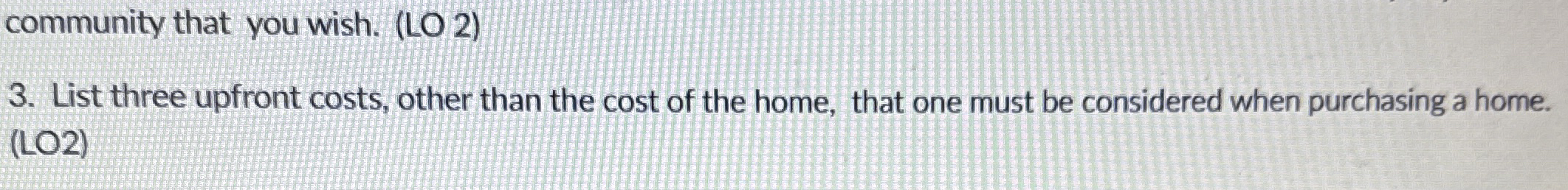 Solved List three upfront costs, other than the cost of the | Chegg.com