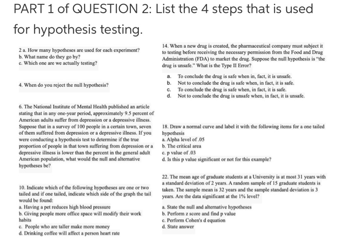 Solved PART 1 of QUESTION 2: List the 4 steps that is used | Chegg.com