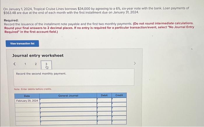 Solved On January 1, 2024. Tropical Cruise Lines borrows | Chegg.com