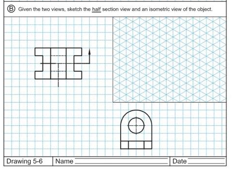 Solved Please help, thanks.Given the two views, sketch the | Chegg.com