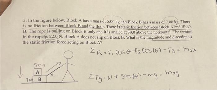 Solved 3. In the figure below, Block A has a mass of 5.00 kg | Chegg.com