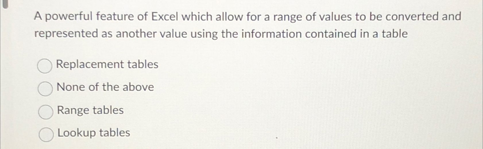 Solved A powerful feature of Excel which allow for a range | Chegg.com