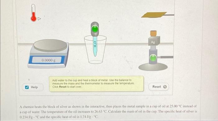 Solved A chemist heats the block of silver as shown in the | Chegg.com