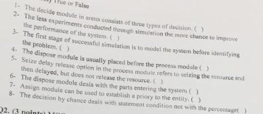 Solved 1. The decide module in arema consists of three types | Chegg.com