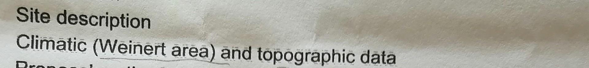 Solved Site description Climatic (Weinert area) and | Chegg.com