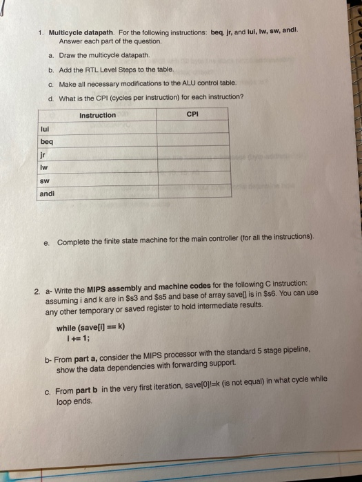 1. Multicycle datapath. For the following | Chegg.com