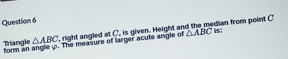 Solved Question 6 Triangle AABC, right angled at C, is | Chegg.com