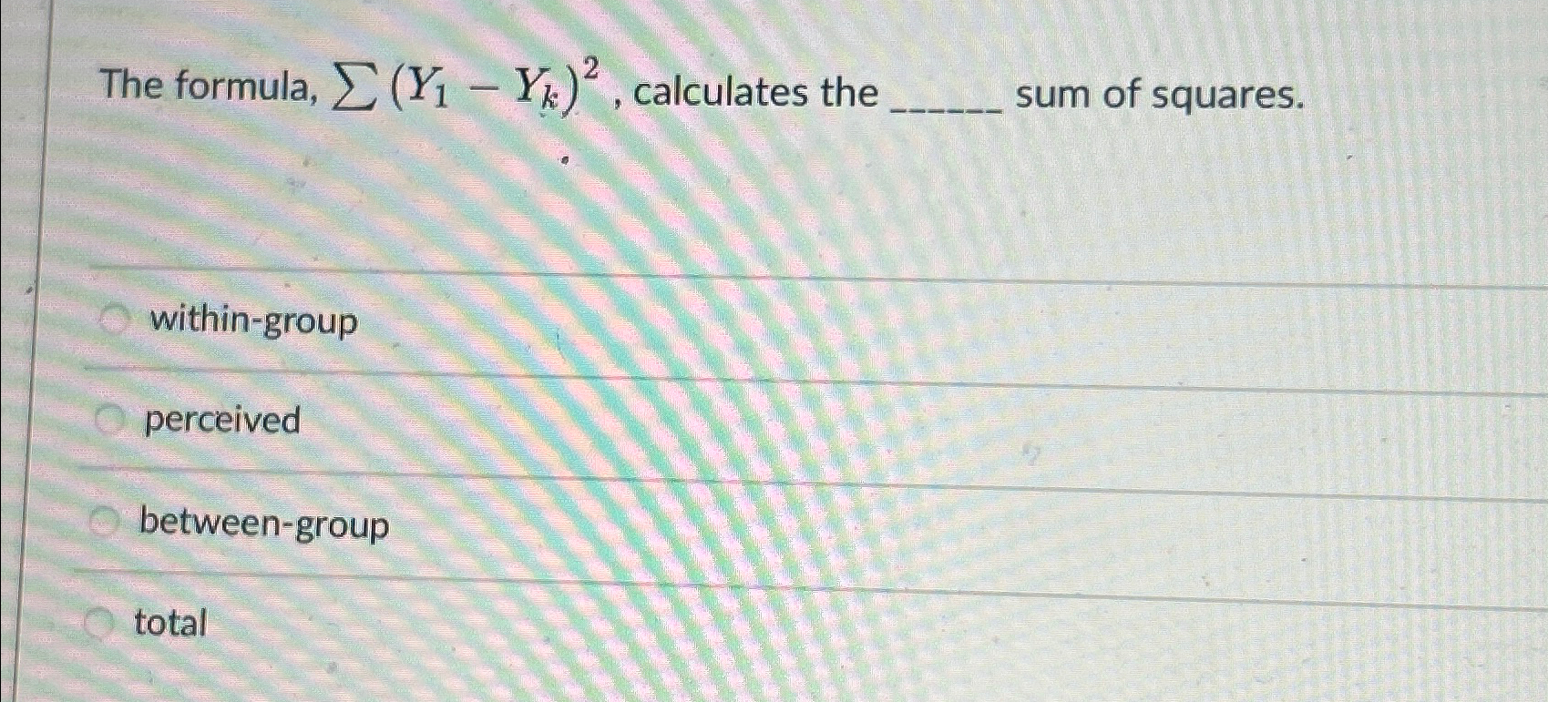 Solved The formula, ∑??(Y1-Yk)2, calculates the sum of | Chegg.com Solved The formula, ∑??(Y1-Yk)2, calculates the sum of | Chegg.com