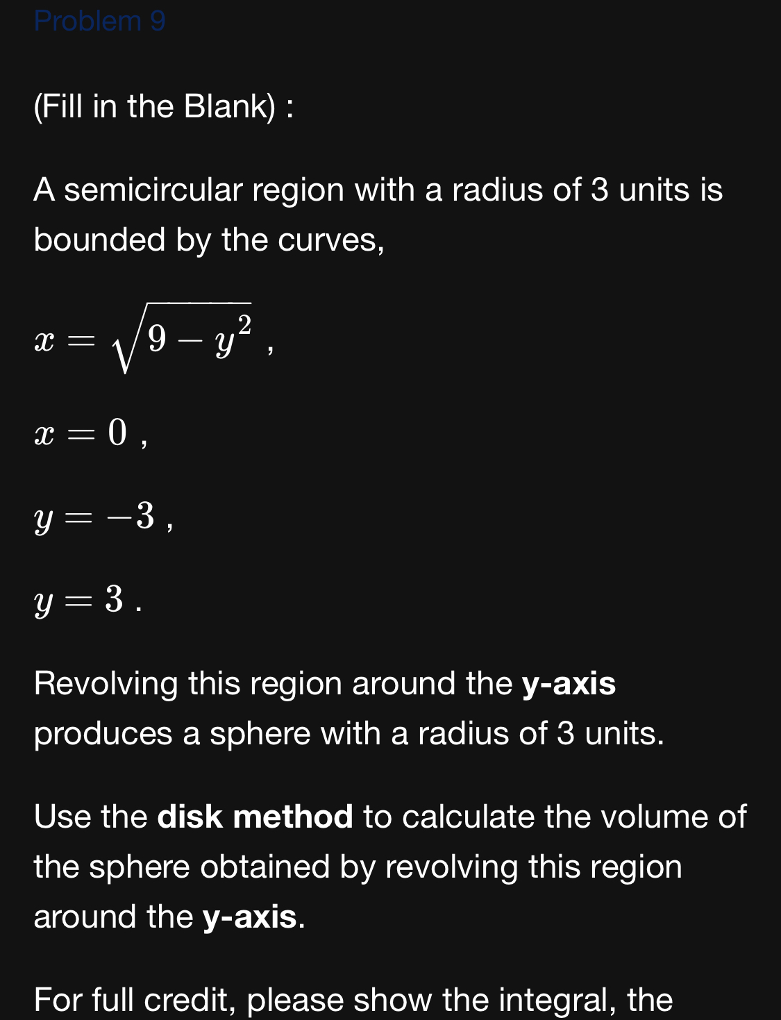Solved (Fill in the Blank) ﻿:A semicircular region with a | Chegg.com
