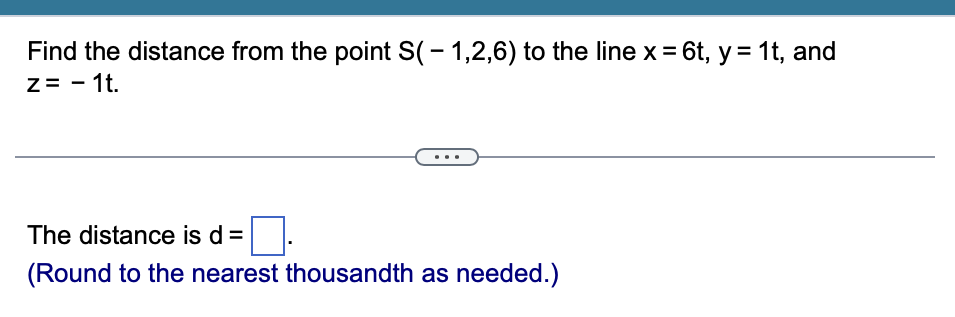 Find the distance from the point S(-1,2,6) ﻿to the | Chegg.com